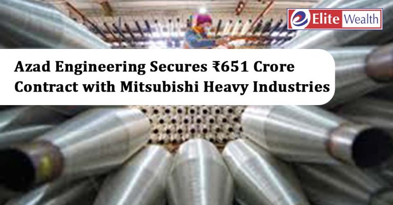 Azad Engineering Secures ₹651 Crore Contract with Mitsubishi Heavy ...