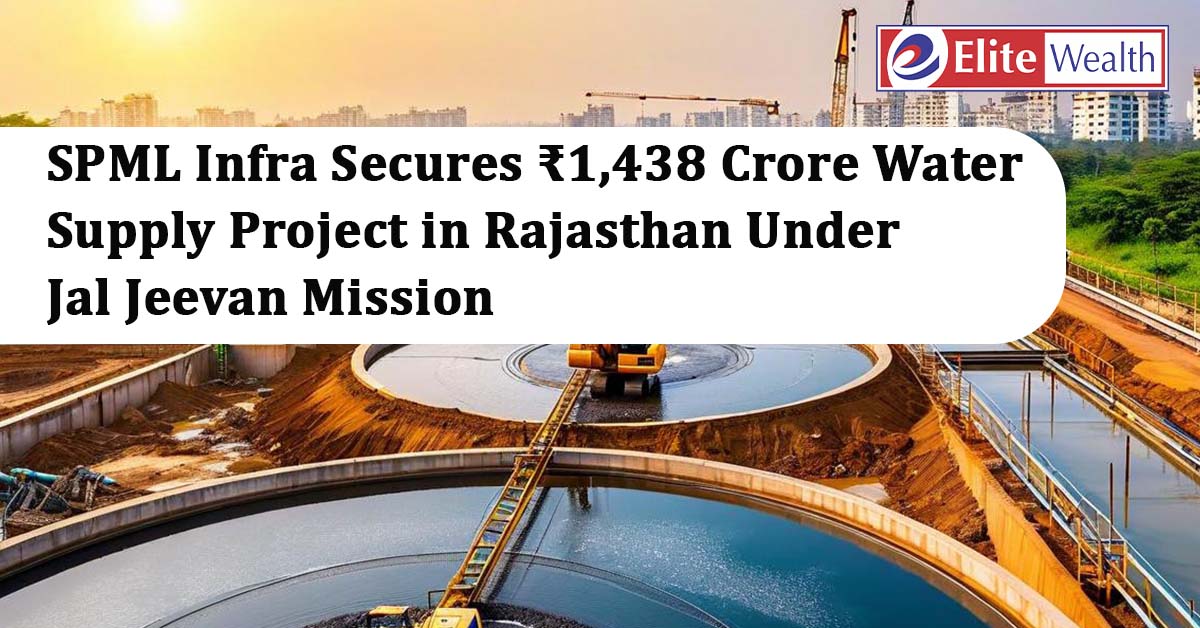 SPML Infra Bags ₹1,438 Cr Water Project