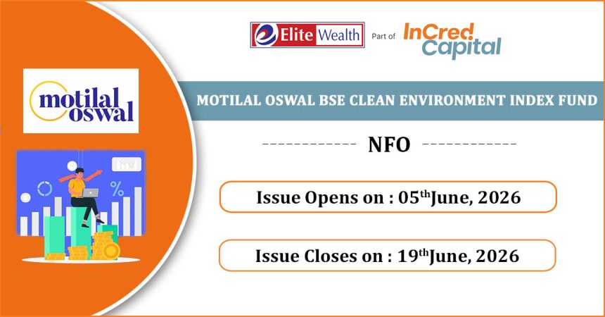 Motilal Oswal BSE Clean Environment Index Fund NFO